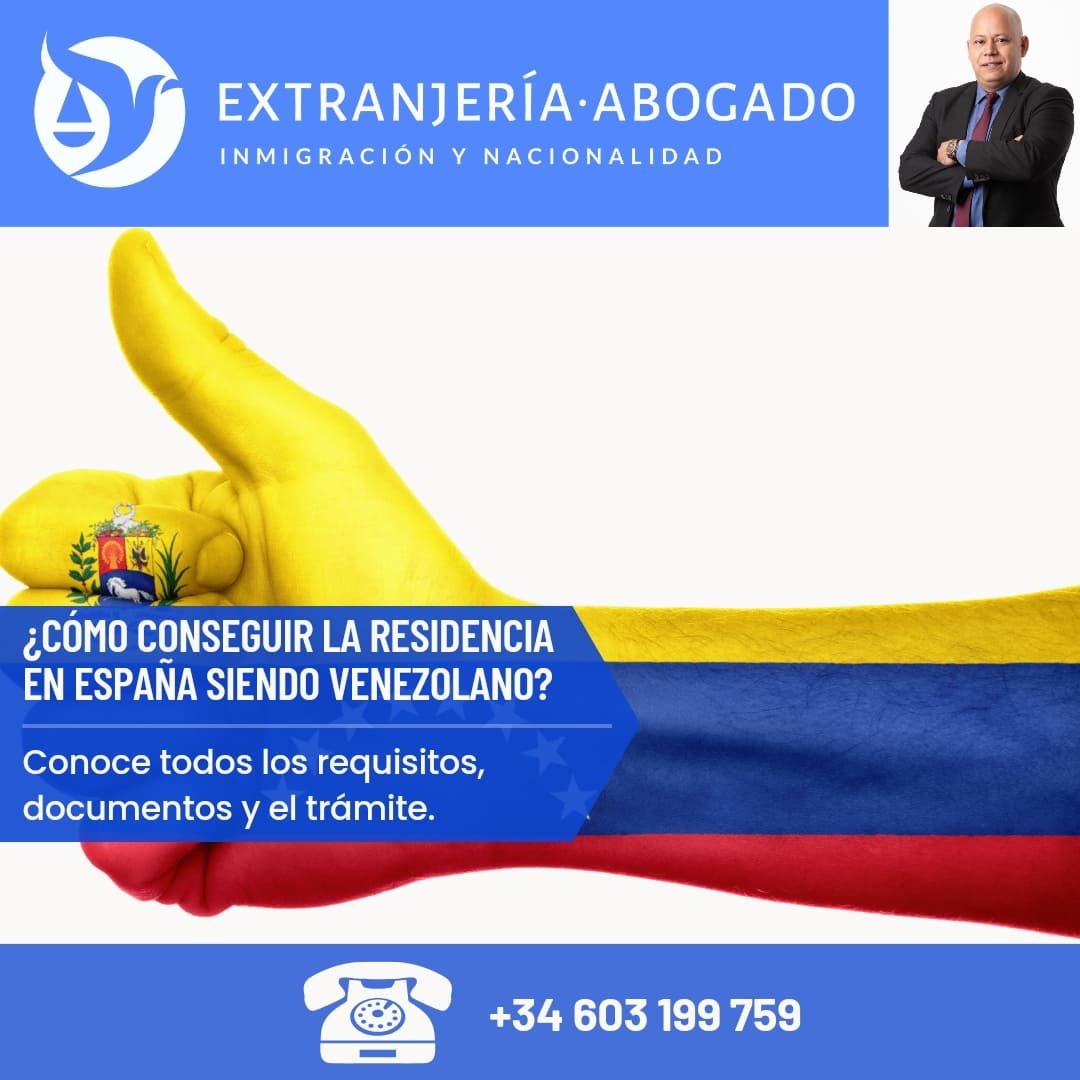¿Cómo conseguir la residencia en España siendo venezolano?